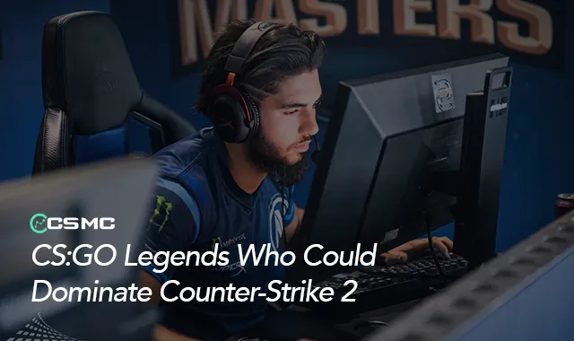 CS Legends Who Might Return to CS2